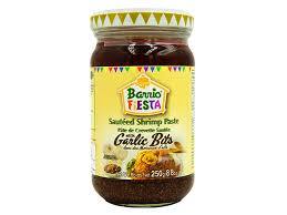 BARRIO FIESTA BAGOONG SAUTEED SHRIMP PASTE GARLIC BITS 250G (U ...
